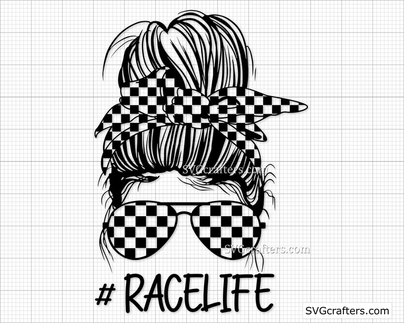 Messy Bun Racelife Svg, Racing Svg, Racing Life Svg, Checkered Flag Svg ...