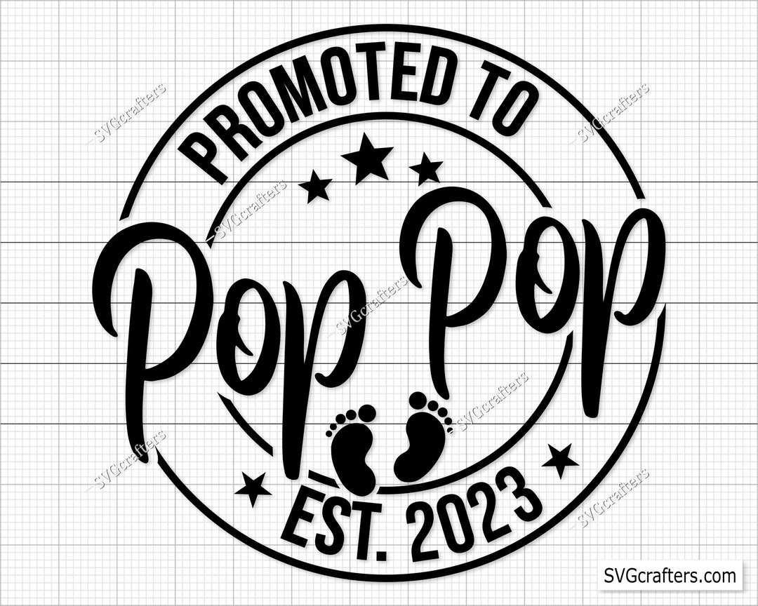 Promoted to Pop Pop Svg Png Baby Announcement Svg - Etsy