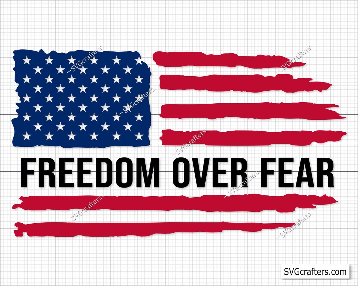 Freedom Over Fear Flag Svg Freedom Svg Medical Freedom Svg - Etsy