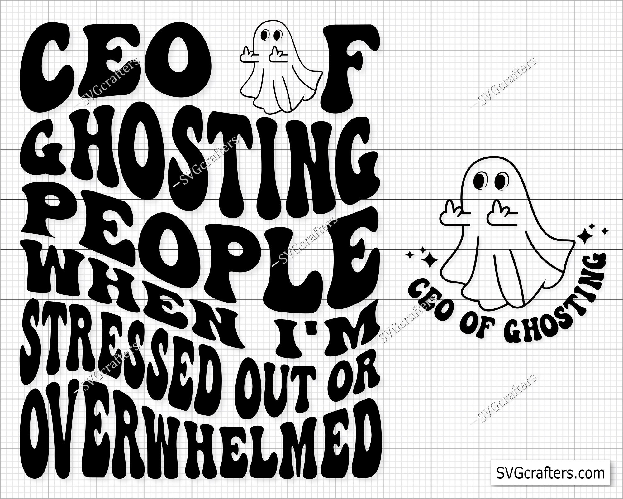 CEO of Ghosting People Svg Ghosting People Svg Trendy Mental - Etsy UK