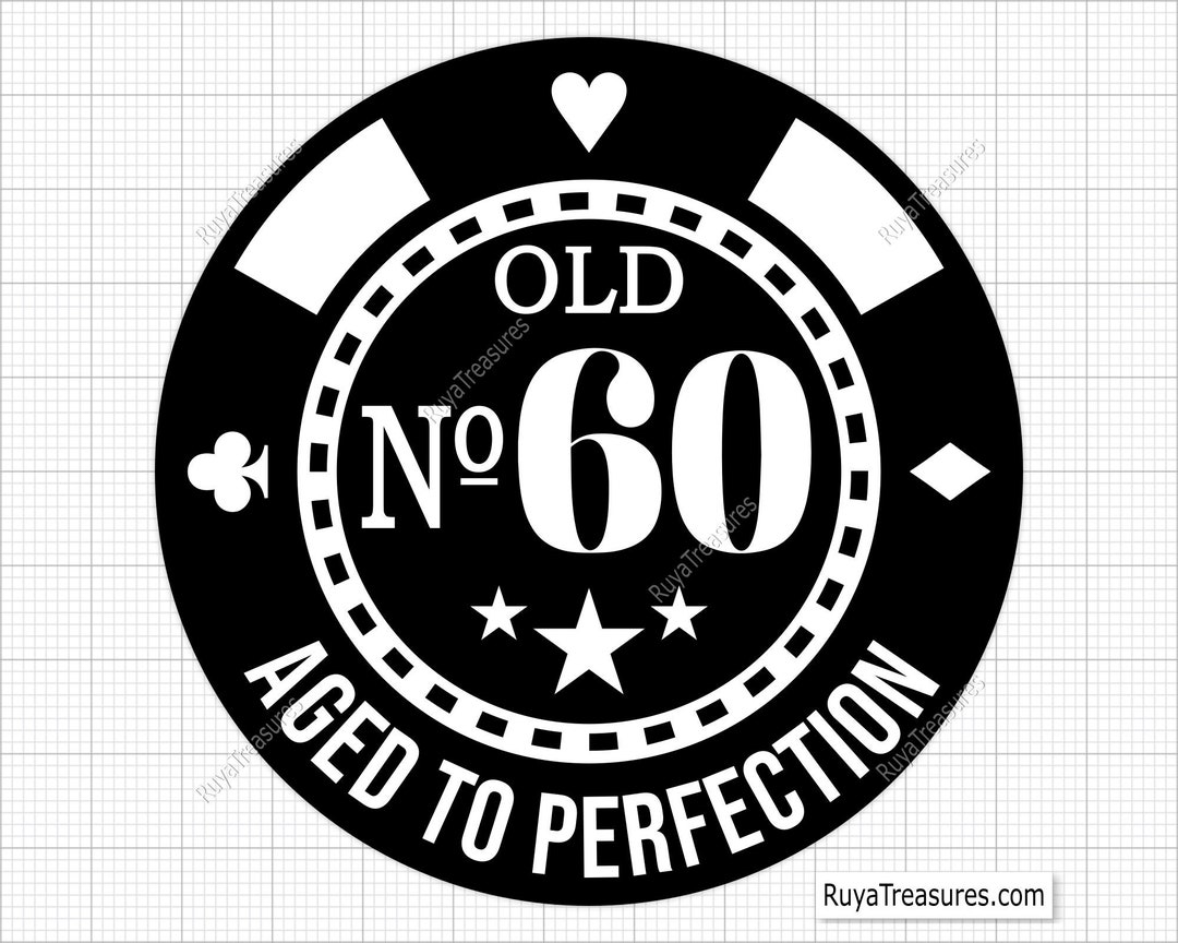 Poker 60th Birthday Svg, 60th Svg, Old Number 60 Svg, 60th Cut File for ...