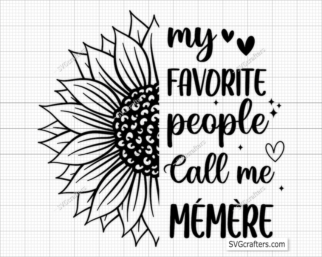 My Favorite People Call Me Mémère Svg Png, Mémère Svg, Granny Svg ...