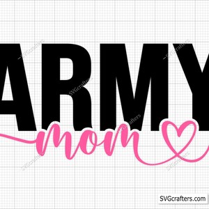 Army Mom Svg Png, Proud Army Mom Svg, Army Svg, Army Wife Svg, Military ...