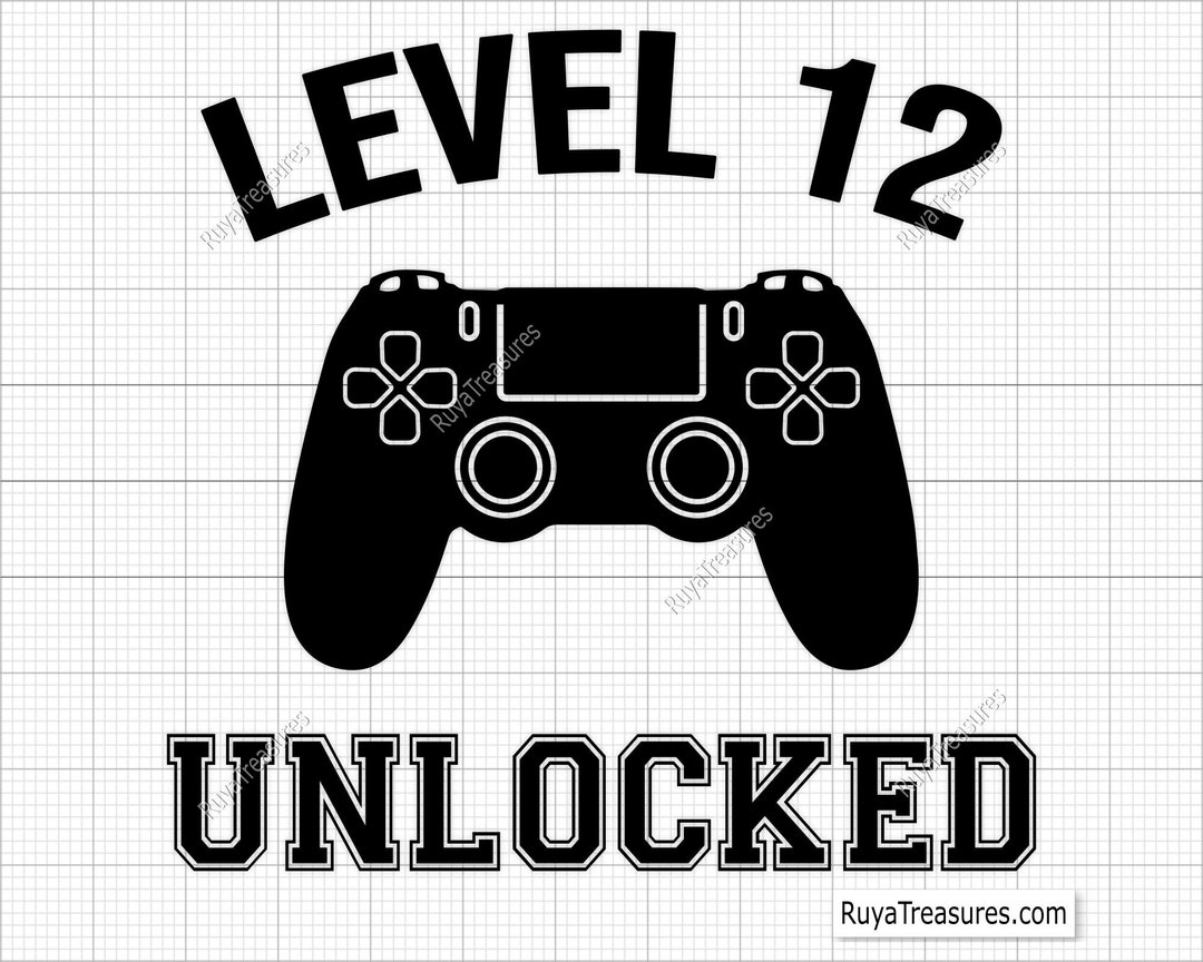 Level 12 Unlocked Svg, 12th Birthday Svg, My 12th Birthday Svg, Twelve ...