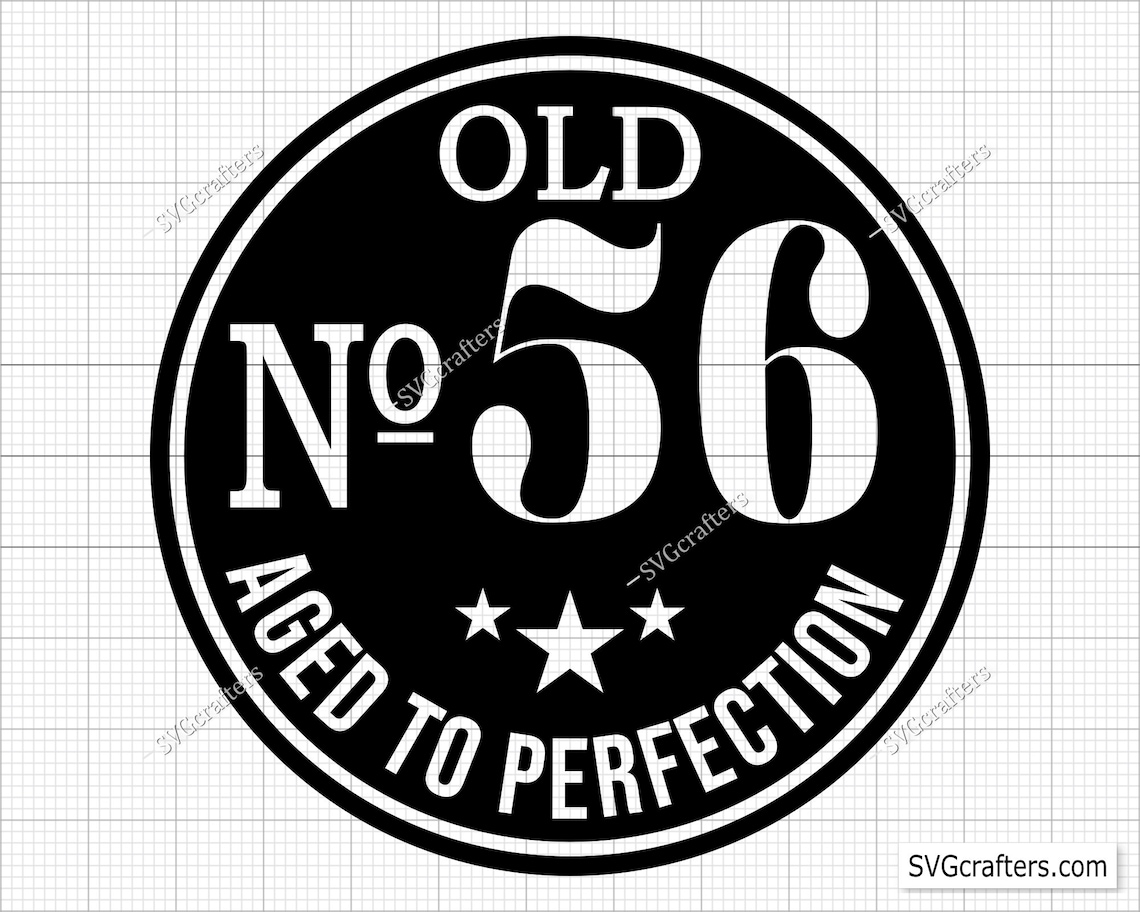 56th Birthday Svg Png 56th Svg Aged to Perfection Svg 56 - Etsy