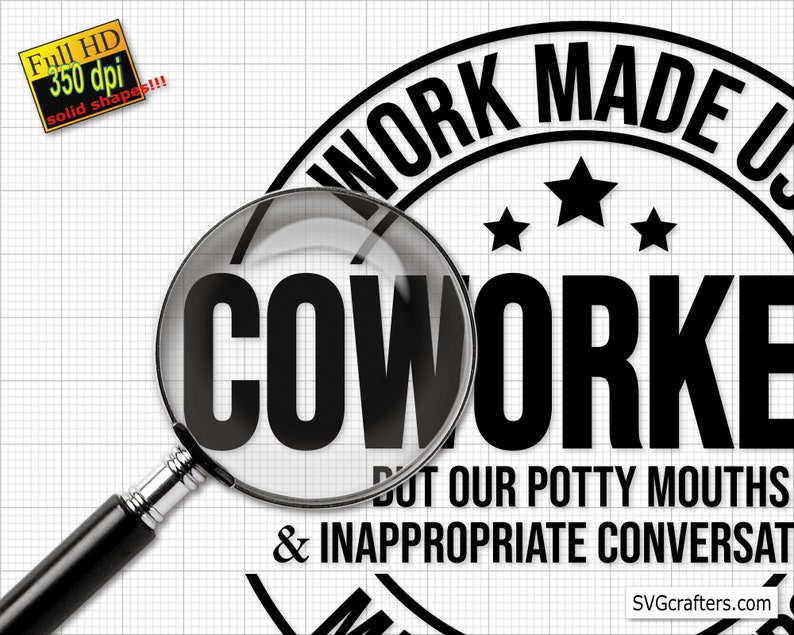 Coworker Gift Svg Work Made Us Coworker Svg Coworker - Etsy