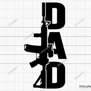 Fathers Day Svg, Second Amendment Dad Rifle, 2nd Amendment Svg, Dad Svg ...