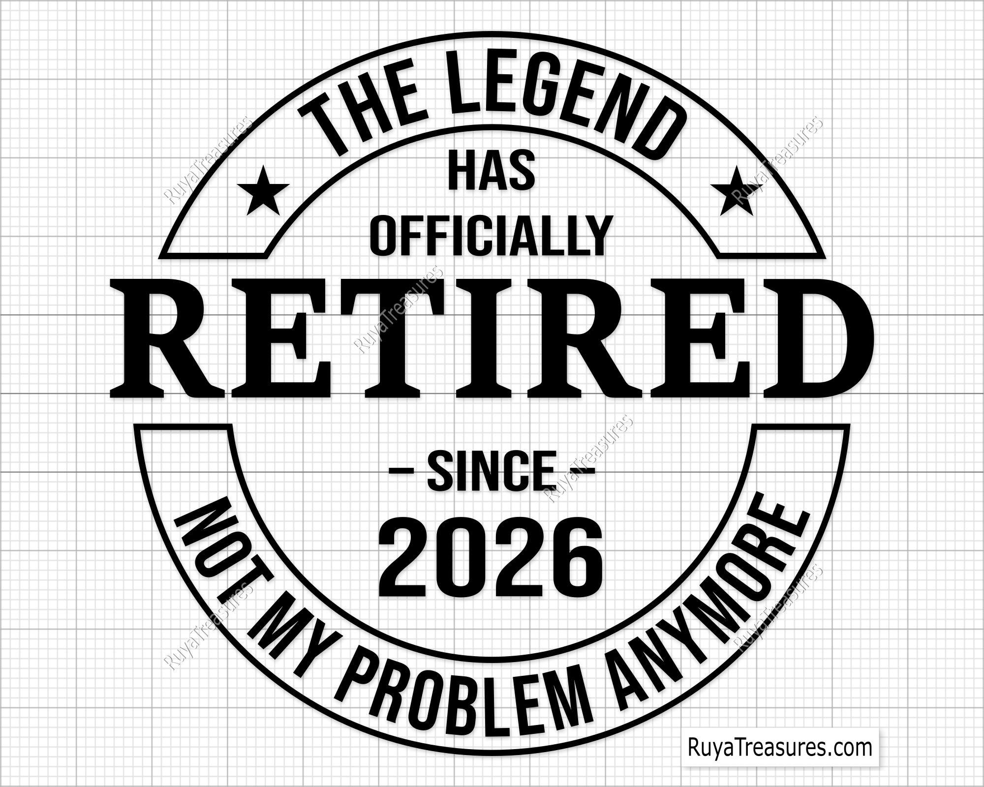 The Legend Has Officially Retired Svg, Retirement Svg, Retired Svg ...