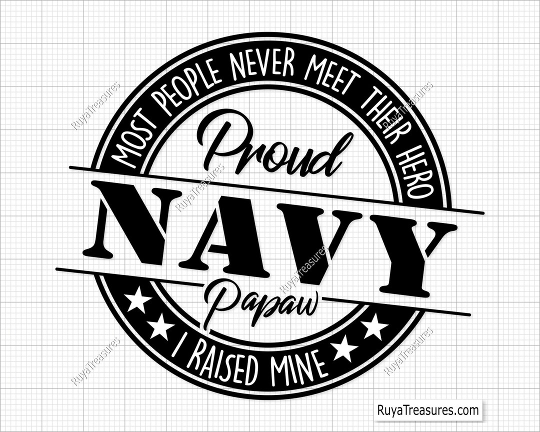 Proud Navy Papaw Svg, Military Papaw Svg, Sailor Papaw Svg, Navy ...