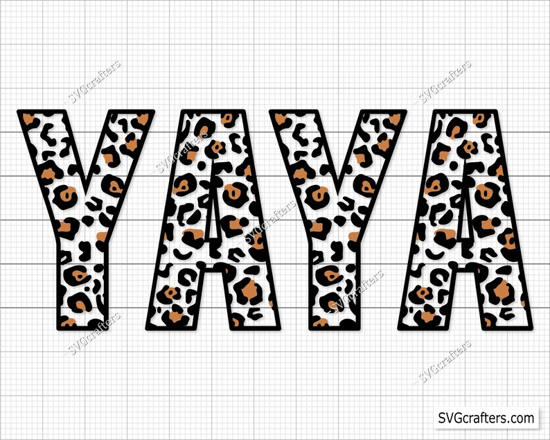 Leopard Yaya Svg, Grandma Svg, Mom and Nana Svg, Mom and Grandma Svg ...