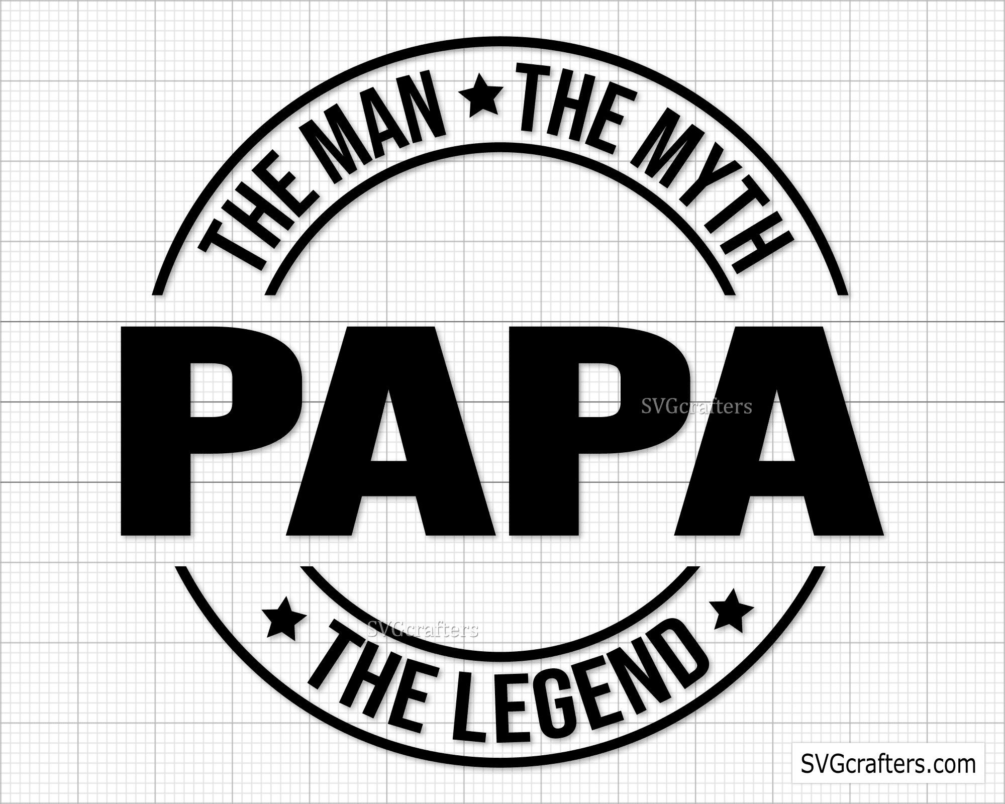 Papa the Man the Myth Papa the Legend Svg Papa Svg Fathers - Etsy UK