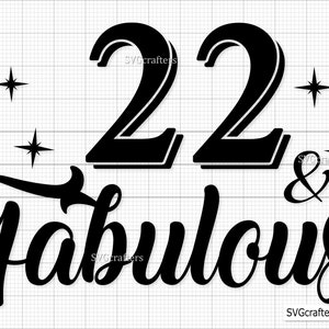 22nd Birthday Svg Png, 22nd Svg, Aged to Perfection Svg, 22 and ...
