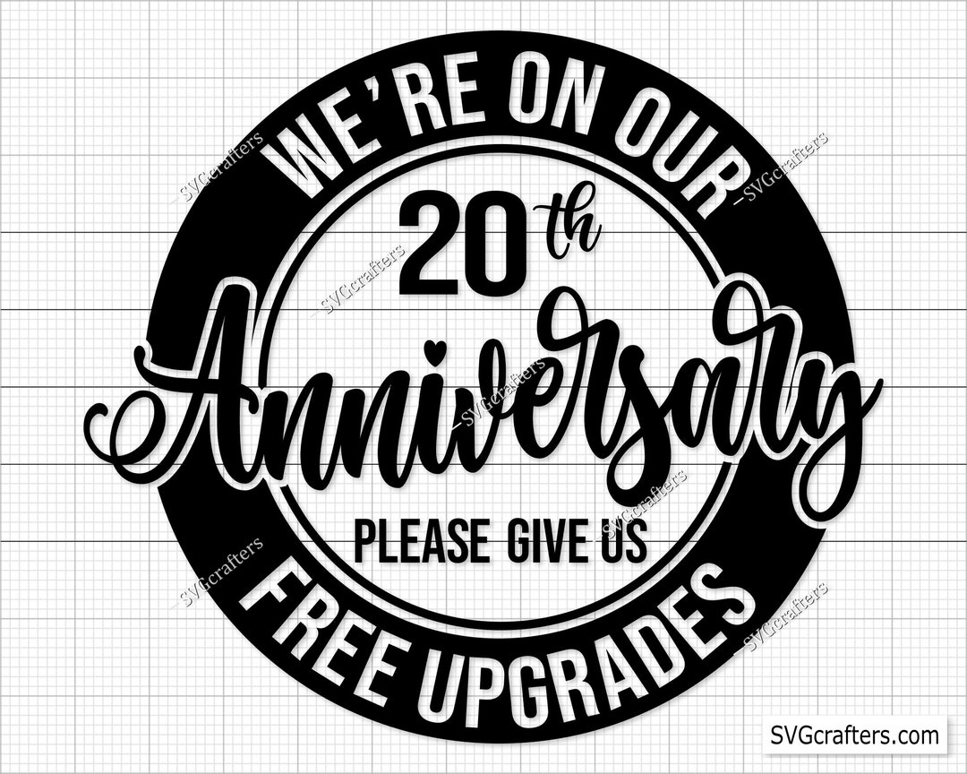 20th Anniversary Svg Wedding Anniversary Svg We Still Do Svg - Etsy