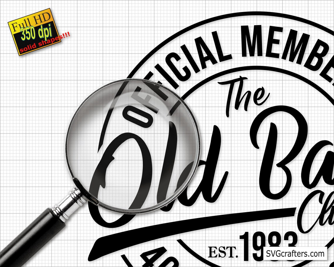 40th Birthday SVG Official Member the Old Balls Club Est - Etsy