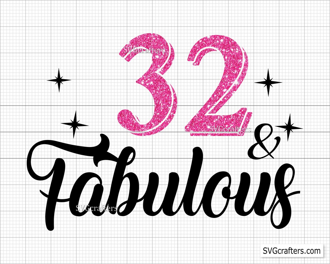 32nd Birthday Svg Png, 32nd Svg, Aged to Perfection Svg, 32 and ...