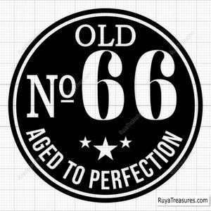 66th Birthday Svg Png, 66th Svg, Aged to Perfection Svg, 66 and ...