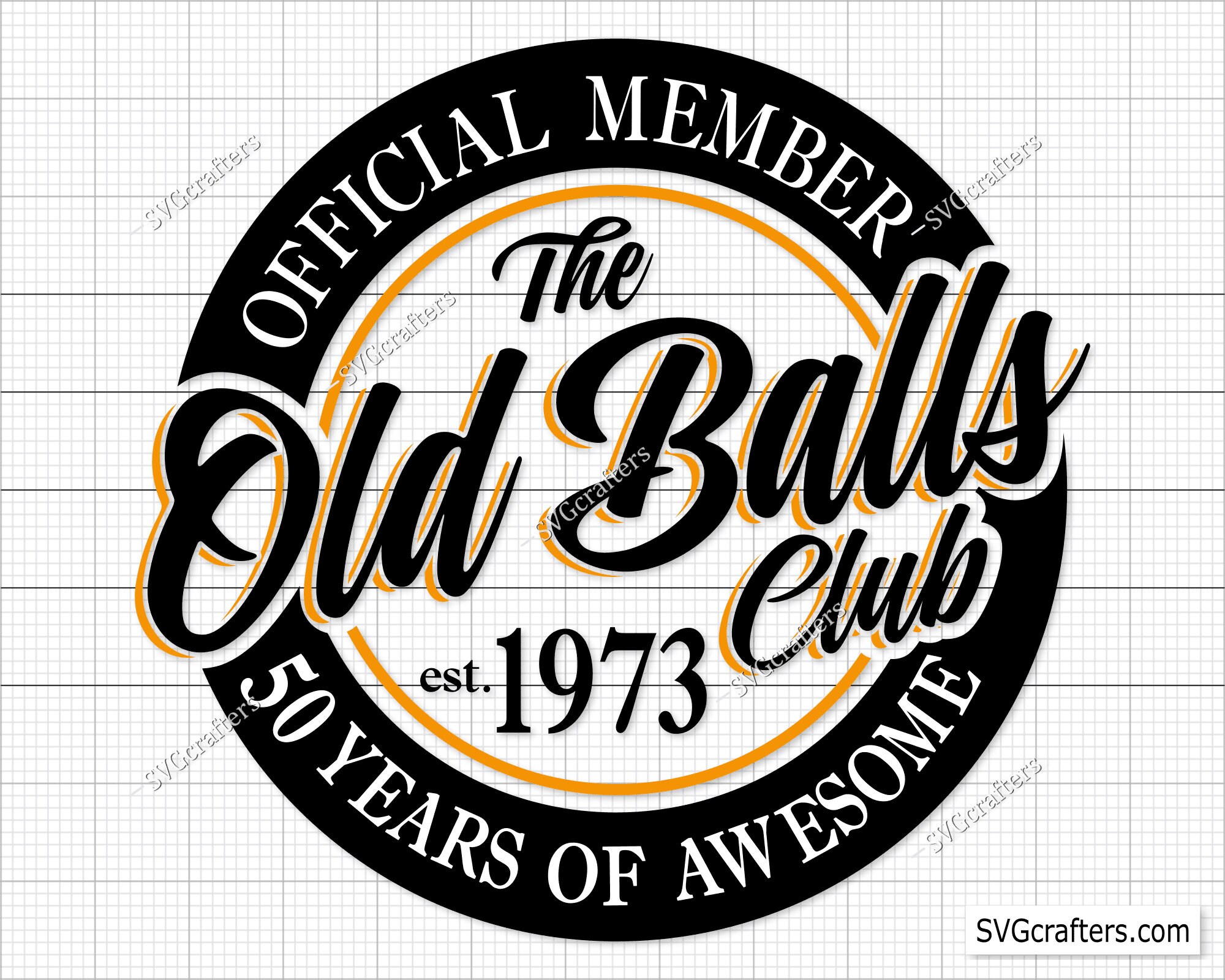 50th Birthday SVG Official Member the Old Balls Club Est - Etsy Canada
