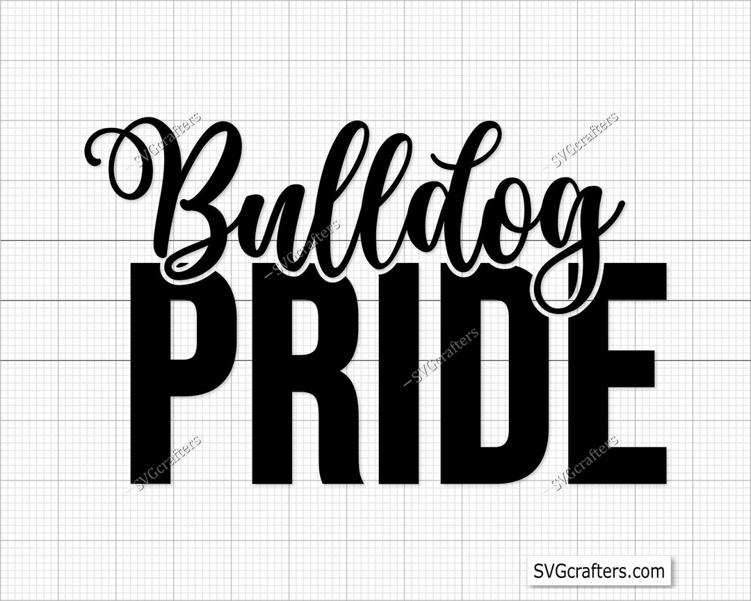 Bulldog Pride Svg Png School Mascot Svg Teacher Svg - Etsy