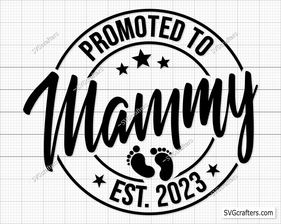 Promoted to Mammy Svg Png Baby Announcement Svg Established - Etsy