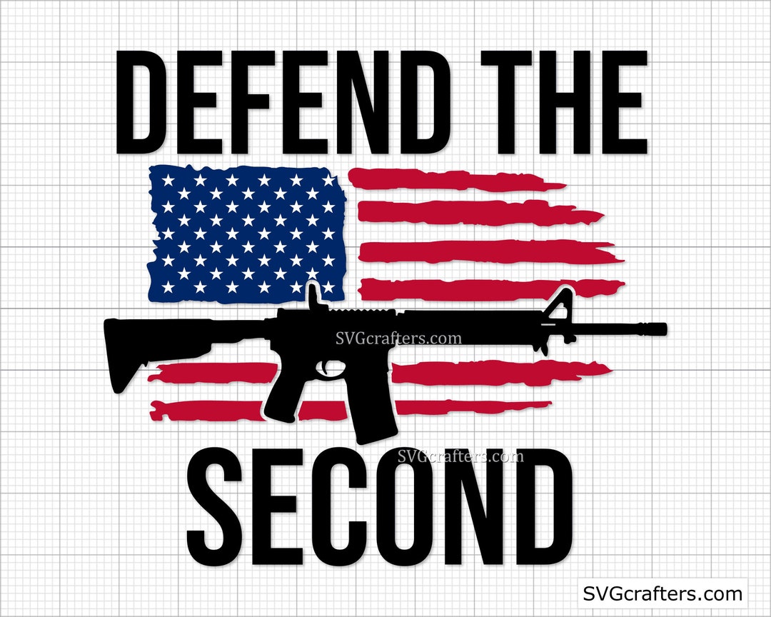 2nd Amendment Svg, Second Amendment Svg, Gun Svg, Patriotic Svg, Guns ...