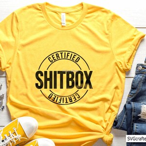Certified Shitbox Svg Png, Shitbox Svg, Car Decal Svg, Funny Svg ...