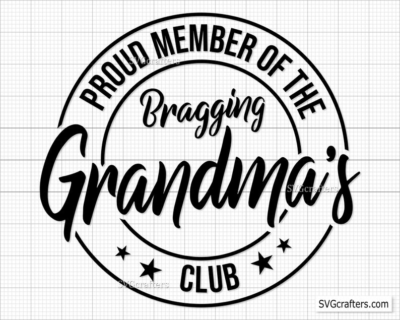 Proud Member of the Bragging Grandmas Club Svg Badass Mom - Etsy