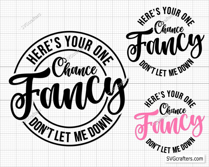 Here's Your One Chance Fancy Svg Png Reba Svg Png - Etsy