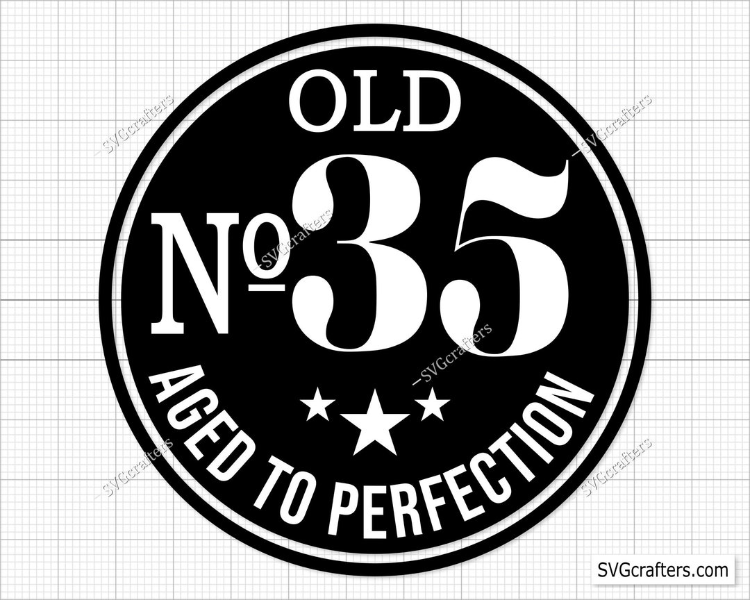 35th Birthday Svg Png 35th Svg Aged to Perfection Svg 35 - Etsy