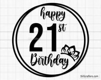 21 Birthday Cricut | Etsy