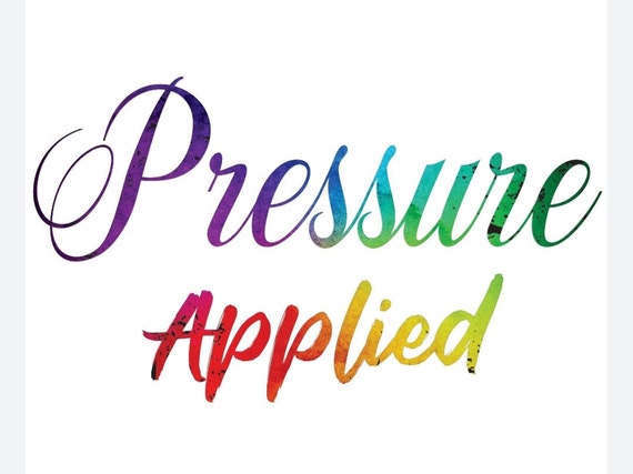 Pressure Applied Digital Download EPS SVG PNG Pdf Great for - Etsy
