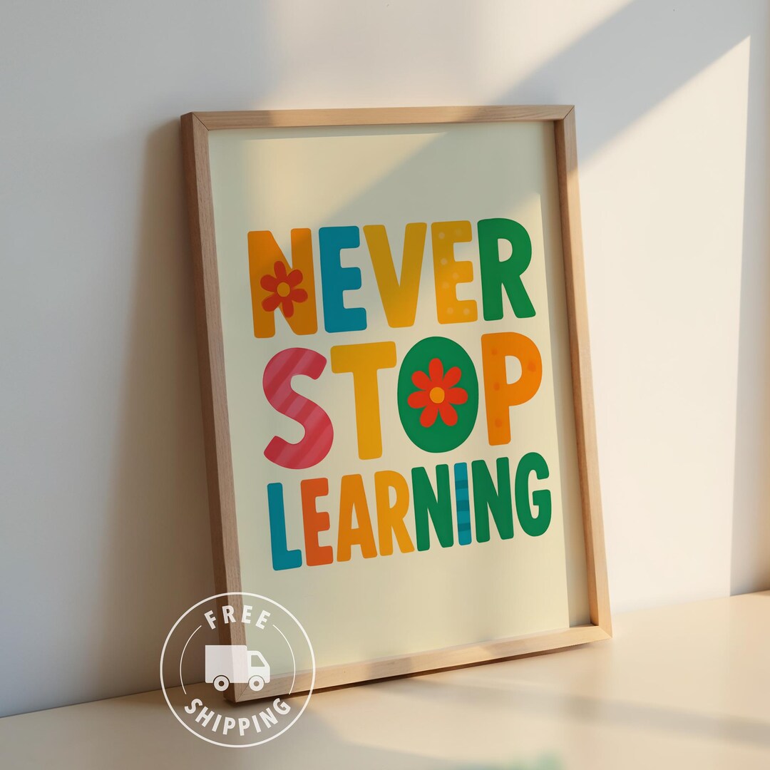 Never Stop Learning Retro Poster, Colorful Classroom Wall Art ...