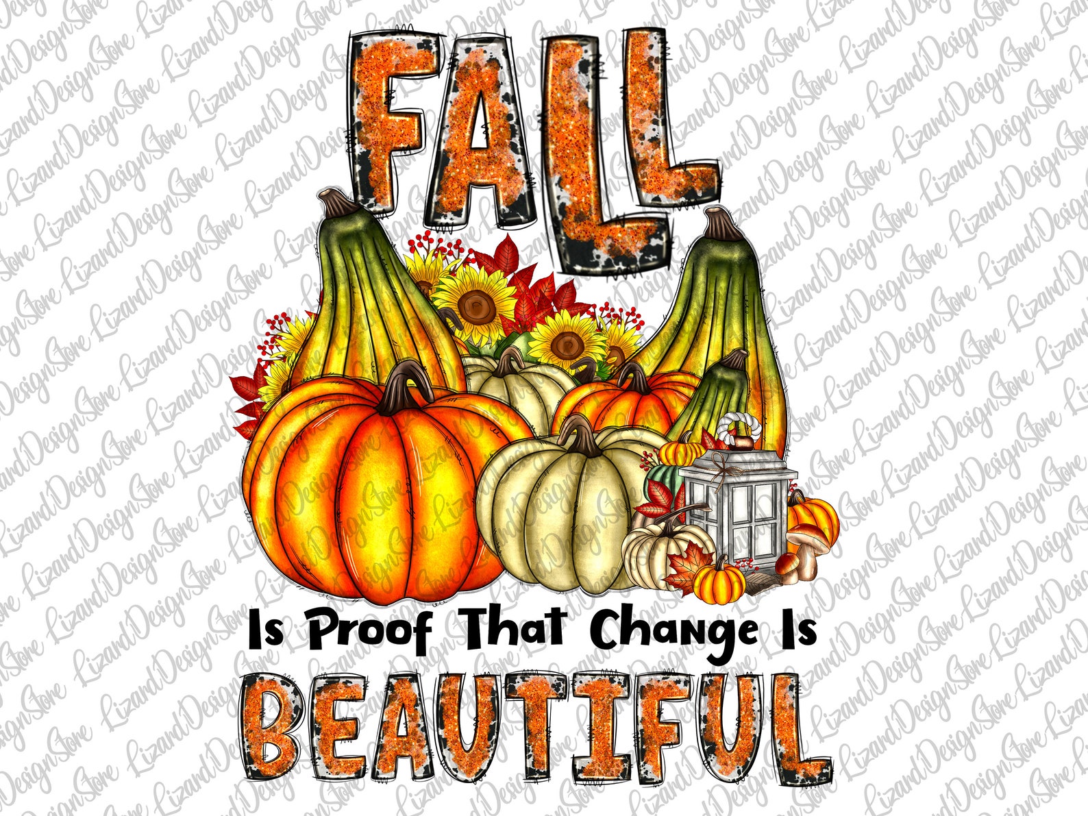 Fall is Proof That Change is Beautiful PNG Thankful Fall - Etsy