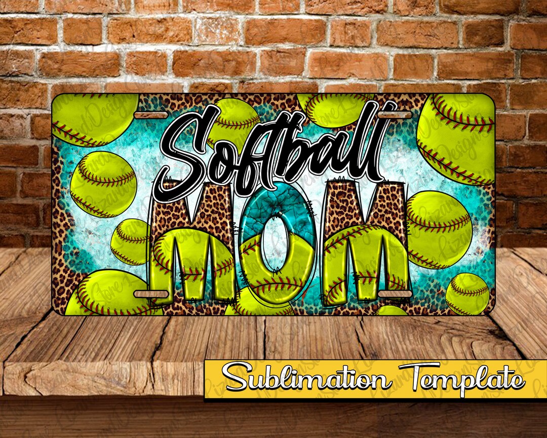 Softball Mom License Plate Png,mom Sport License Plate Sublimation ...