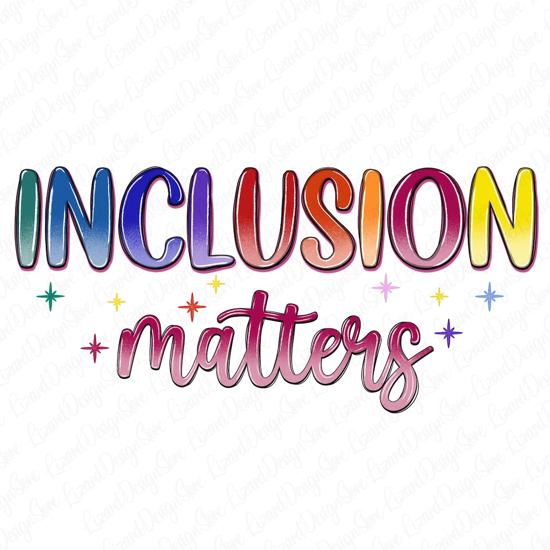 Inclusion Matters Png Sublimation Design Download, Autism Awareness Png ...