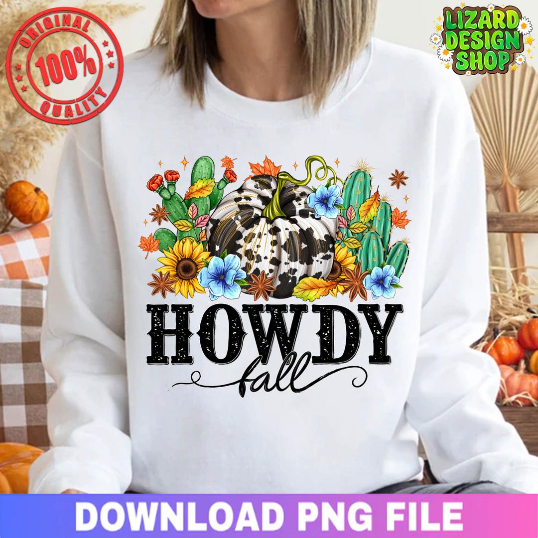 Howdy Fall Png Howdy Fall Png Western Fall Png Fall Png Fall Vibes Png ...