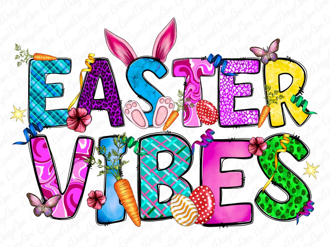 Easter Vibes Png Sublimation Design Download, Happy Easter Day Png ...