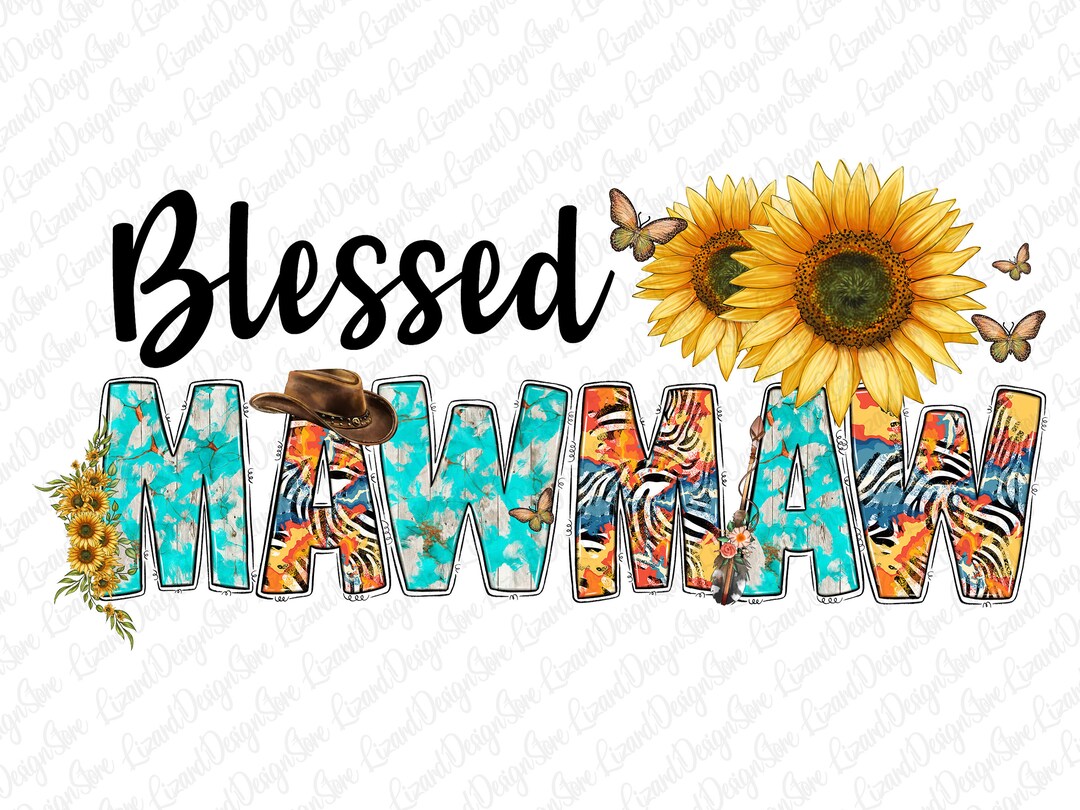 Blessed Mamaw Png Sublimation Design Download,blessed Mamaw Png,sunflower Mamaw Png,mamaw ...