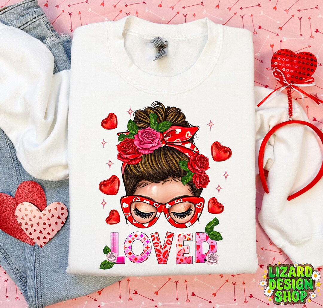 Messy Bun Loved Png,messy Bun Valentine's Day Candies Png, Happy ...