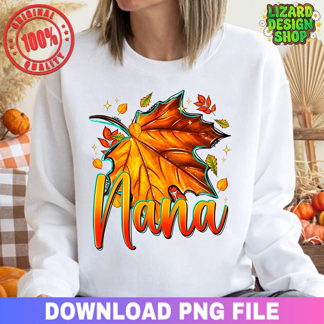 Nana Fall Leaf Png, Fall Nana Png, Thankful Leaf Png, Fall Leaves Png ...