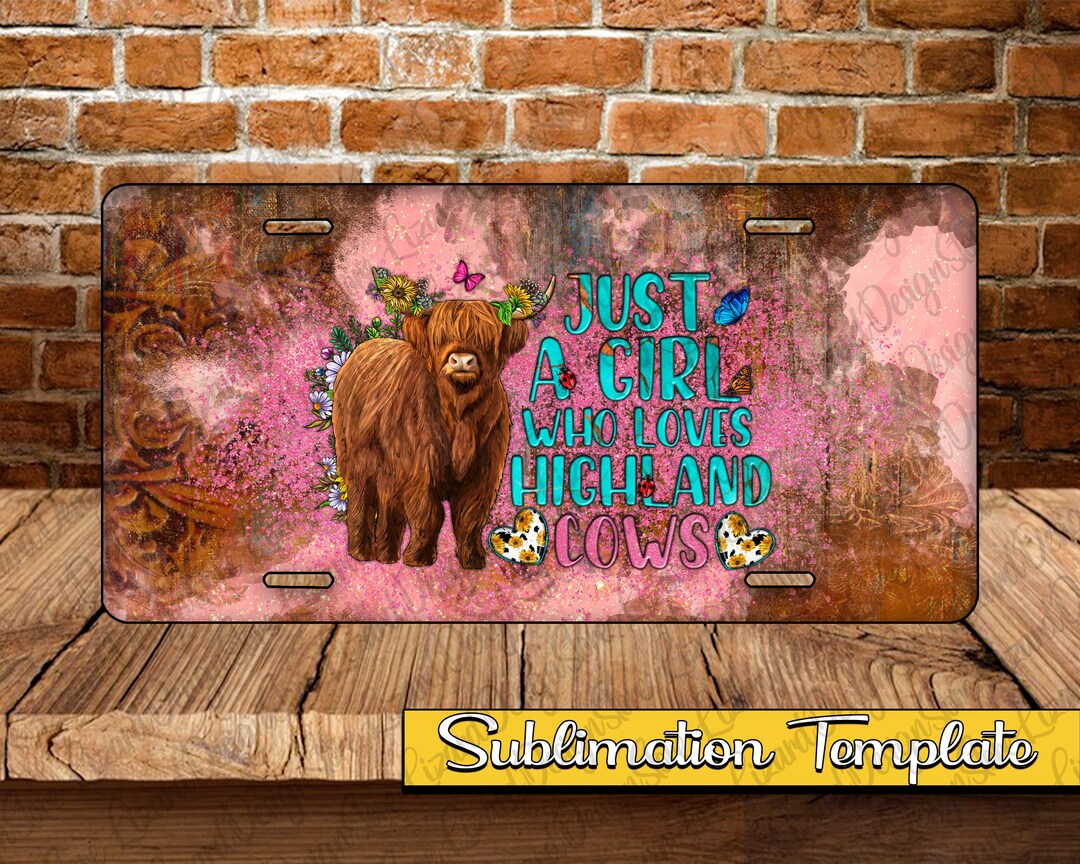 Just a Girl and Cow License Plate Png, Highland Cow Png,cow License ...