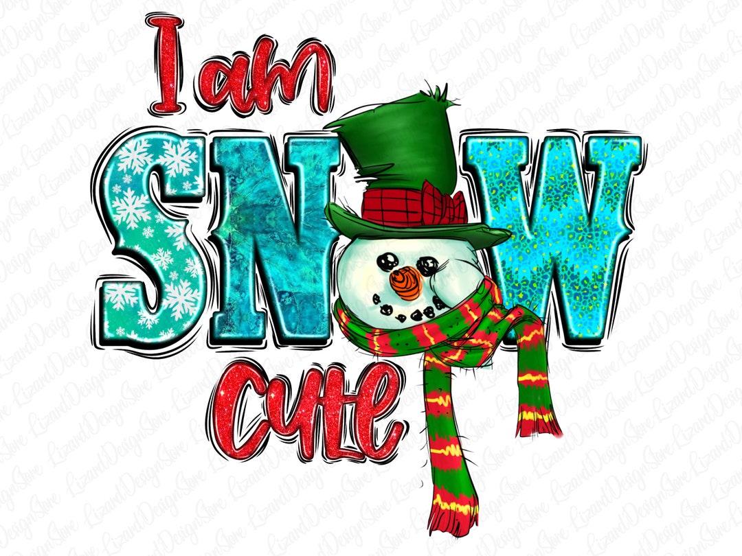 I Am Snow Cute Png, Merry Christmas Png, Snow, Snowman Png, Western Png ...