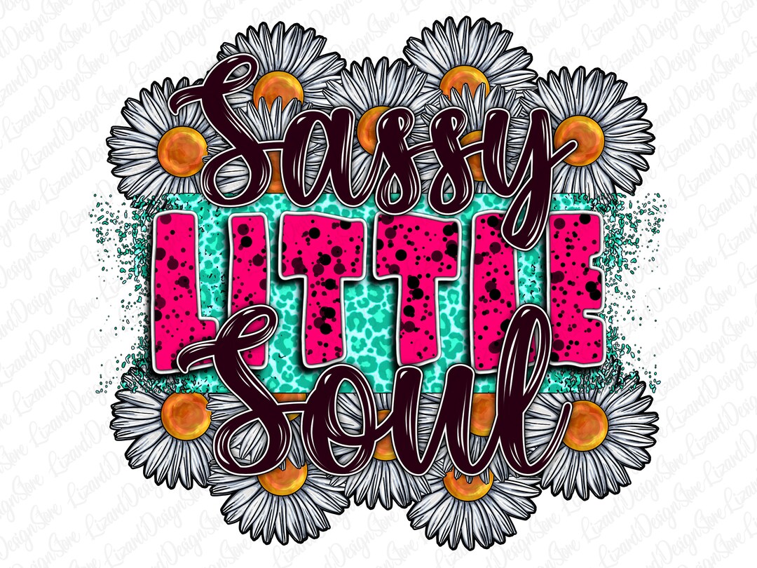 Sassy Little Soul PNG, Sunflower PNG, Turquoise, Western Design, Western Png, Wooden ...