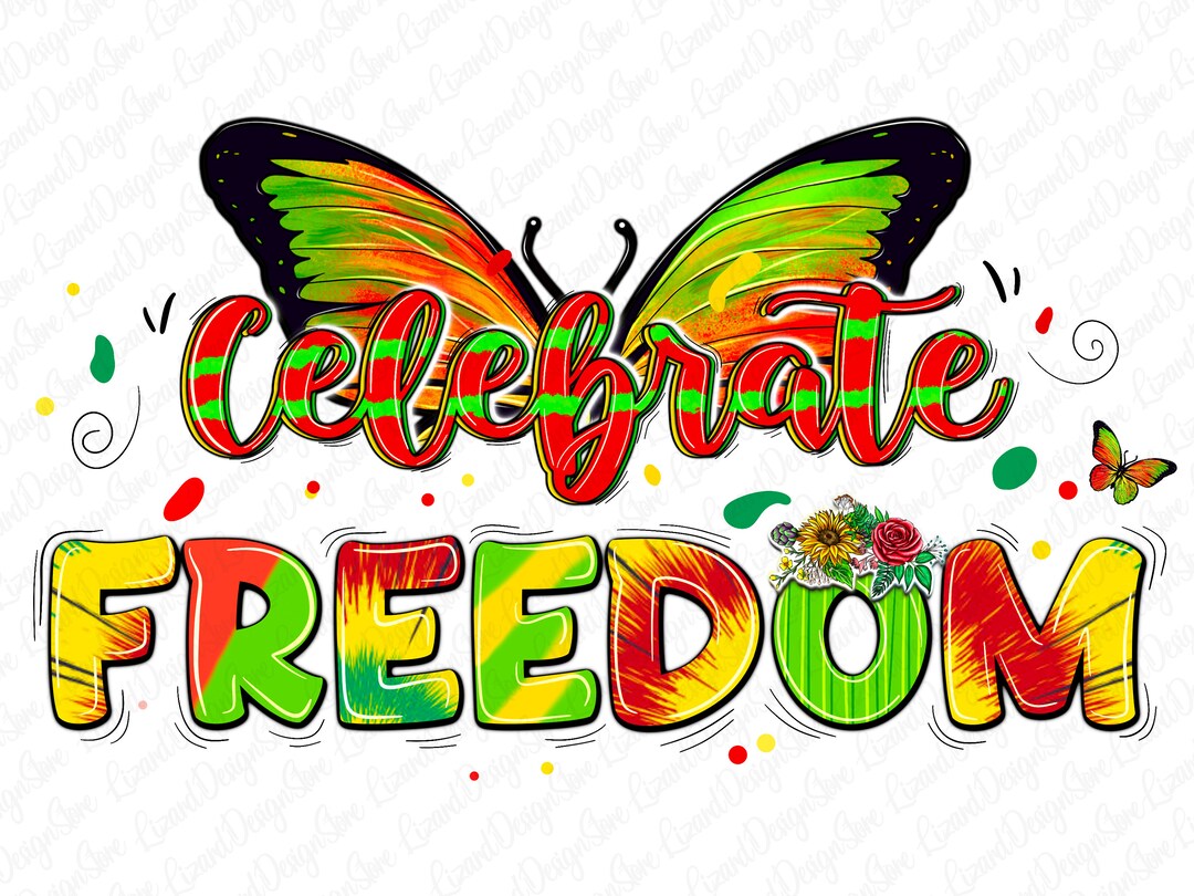Celebrate Freedom Png Sublimation Design Download, 1865 Vibes Png ...