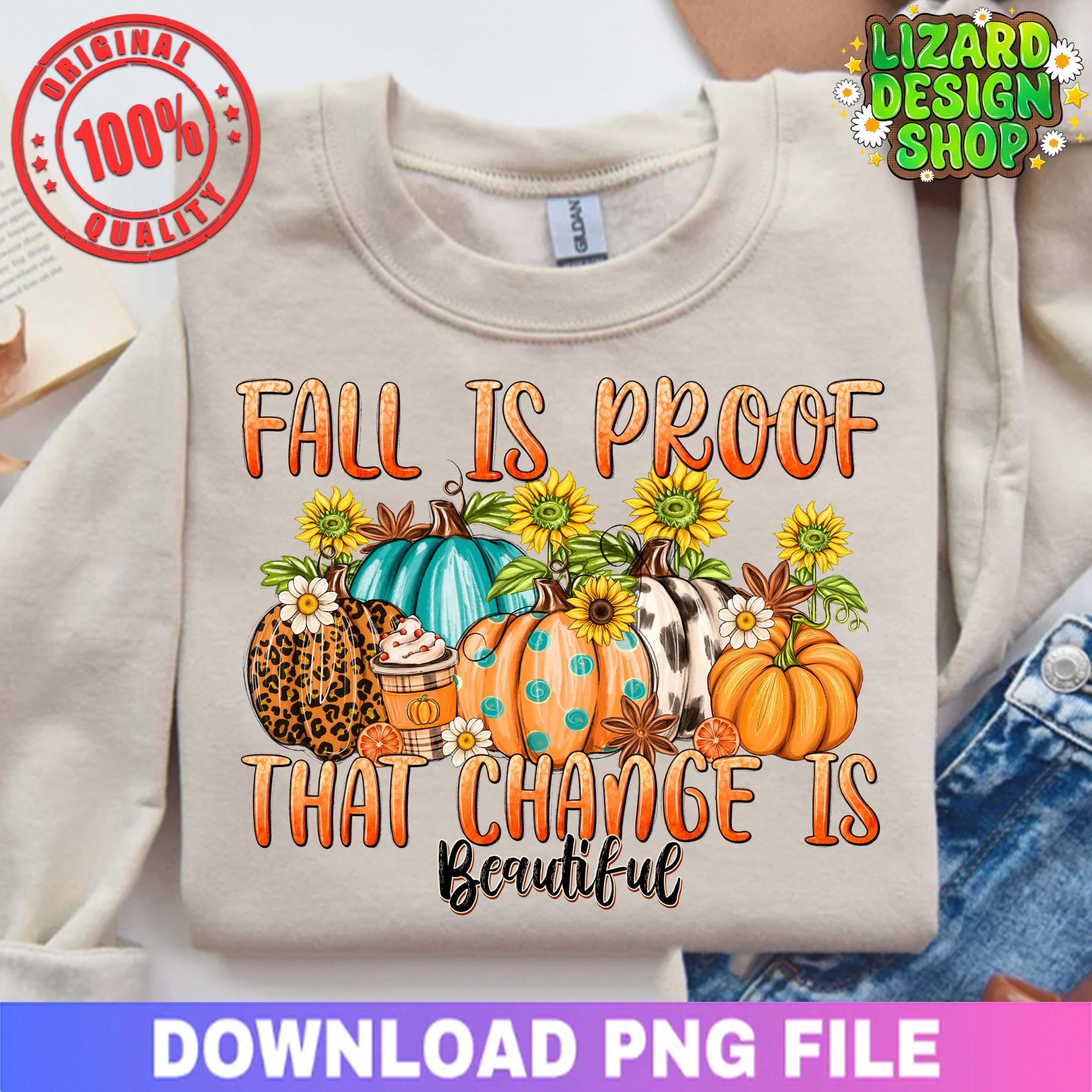 Fall Png, Fall is Proof That Change is Beautiful, Christian Png ...