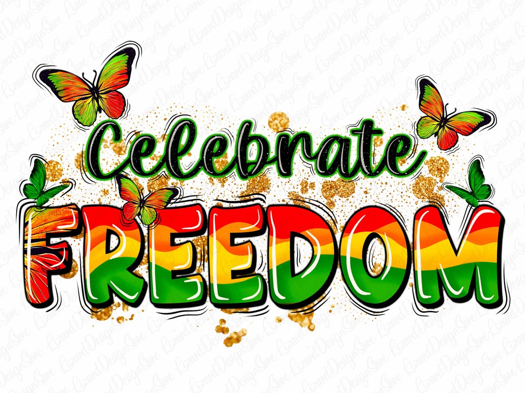 Celebrate Freedom Png Sublimation Design Download, 1865 Vibes Png ...