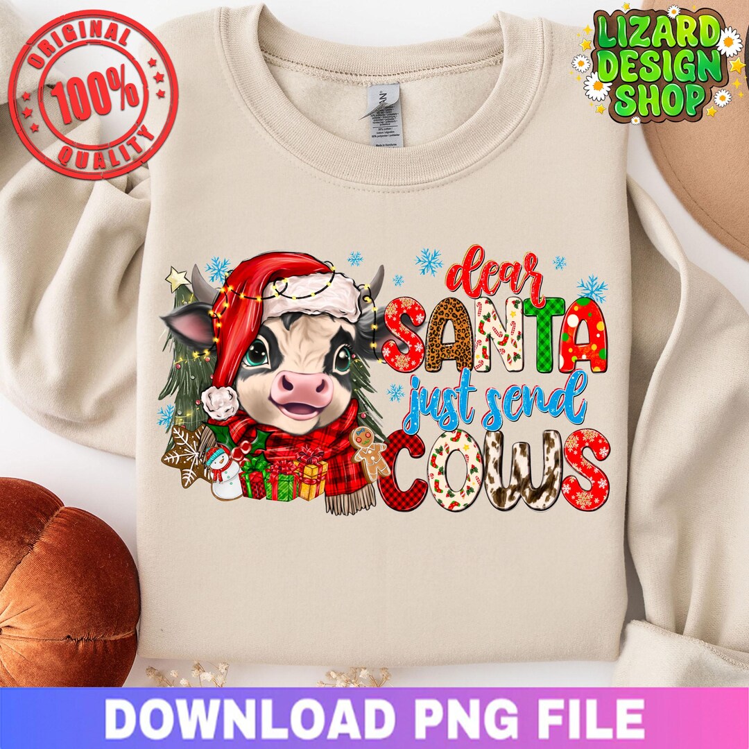 Dear Santa Just Send Cows Png, Christmas Highland Cow Png, Western ...
