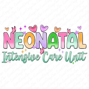 NICU Nurse Neonatal Intensive Care Unit Png Sublimation Design Download ...