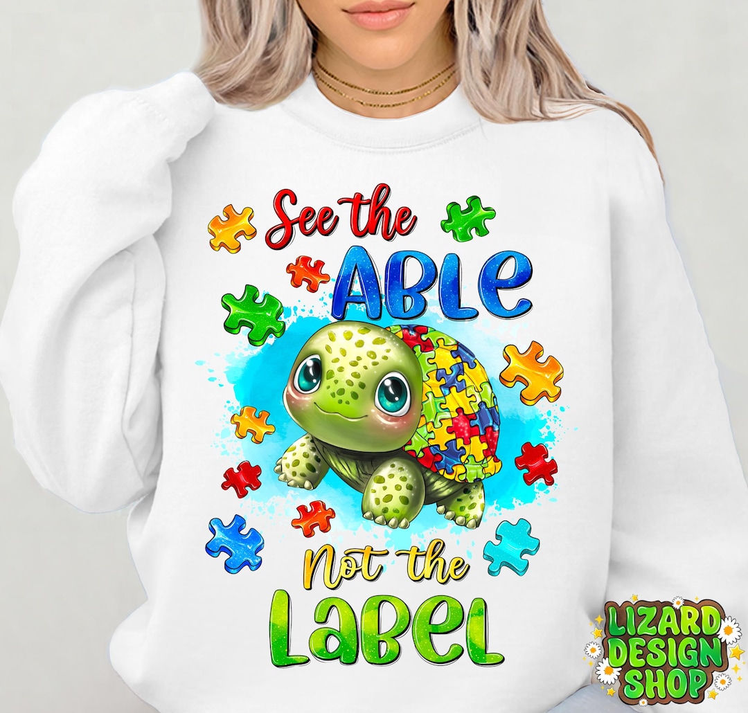 See the Able Not the Label PNG, Autism Awareness Sublimation Design ...