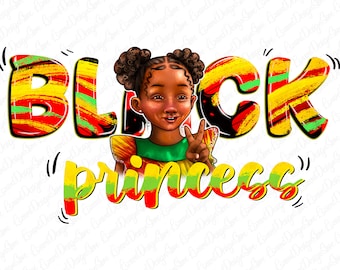 Black Princess Png Sublimation Design Download, Juneteenth Png, Black Girl Png, Juneteenth ...