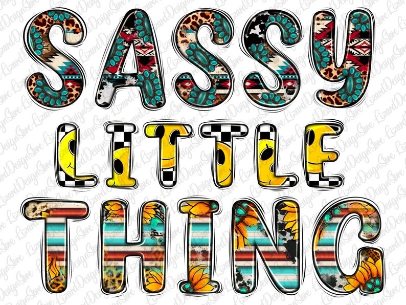 Sassy Little Thing Png Sassy Little Soul Png Western - Etsy